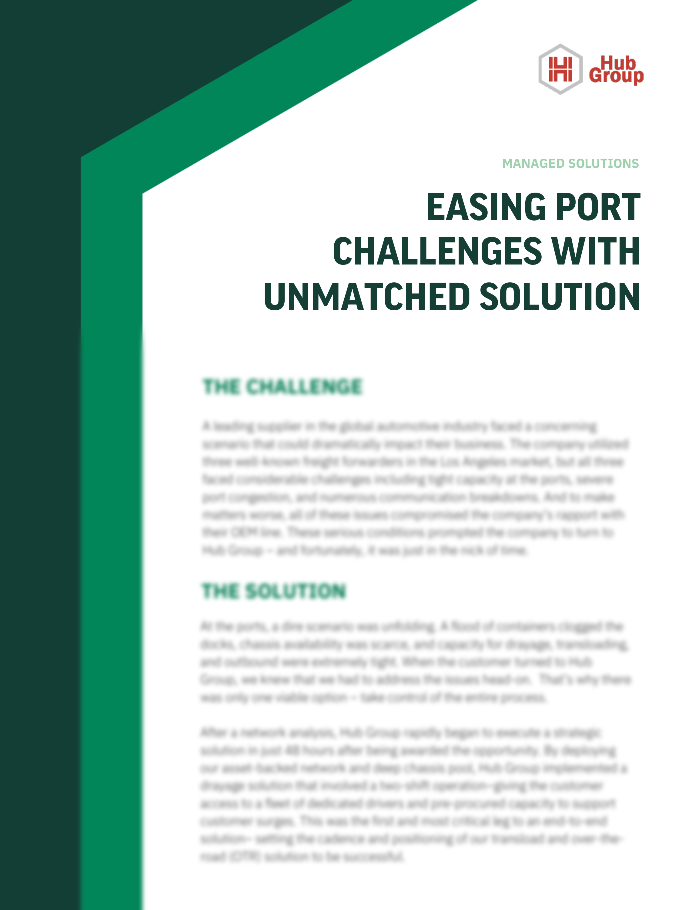 Easing Port Challenges with Unmatched Solution
